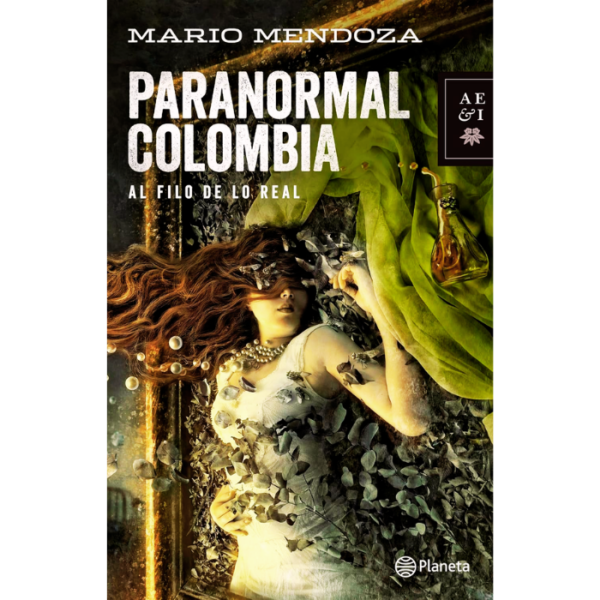 Paranormal Colombia - Mario Mendoza. | Libros Medellín
